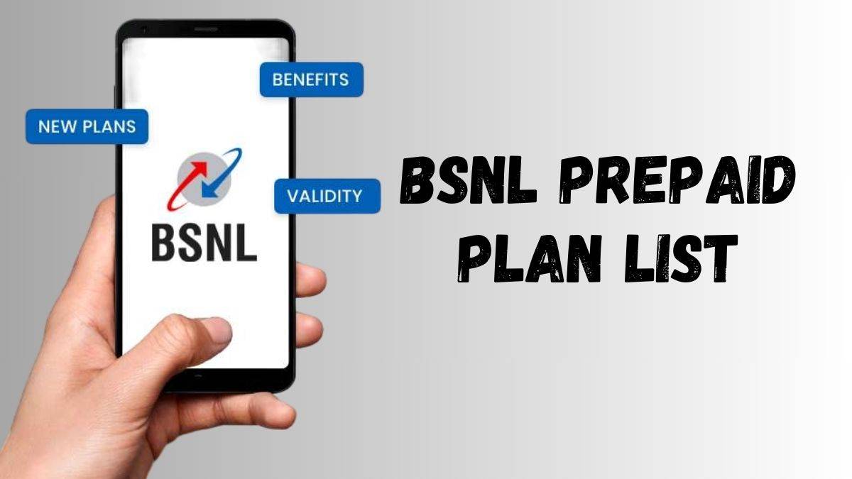 BSNL रिचार्ज प्लान की फुल लिस्ट (2026), जानें डाटा, वैलिडिटी और ...
