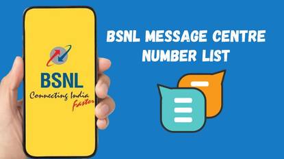 BSNL Message Centre Number, यहां देखें BSNL SMS सेंटर की पूरी लिस्ट