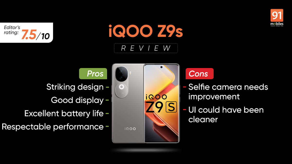 iQOO Z10 Review - Pros and cons, Verdict | 91Mobiles