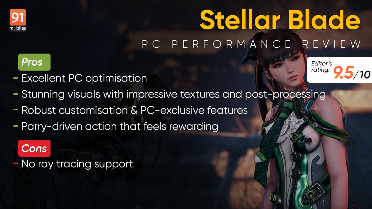 Stellar Blade: PC Performance Review | 91mobiles.com