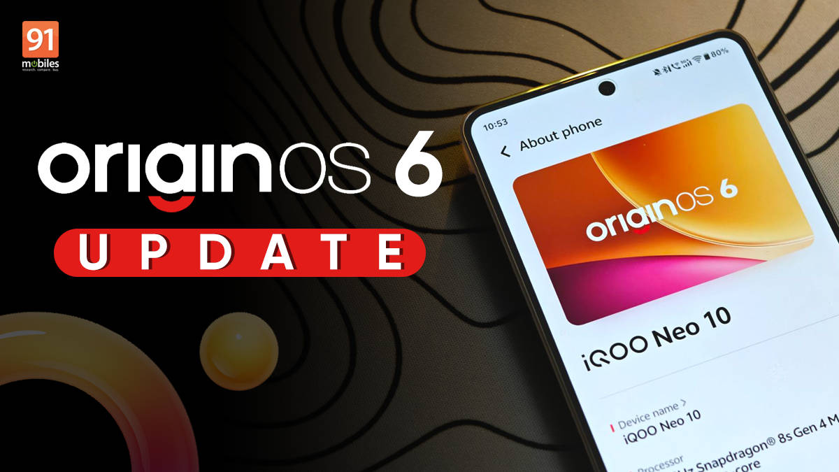 OriginOS 6 update roundup: release timeline, eligible phones, features ...