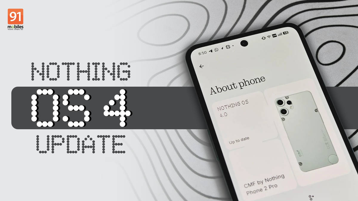 Nothing OS 4.0/4.1 update roundup: release timeline, eligible phones ...