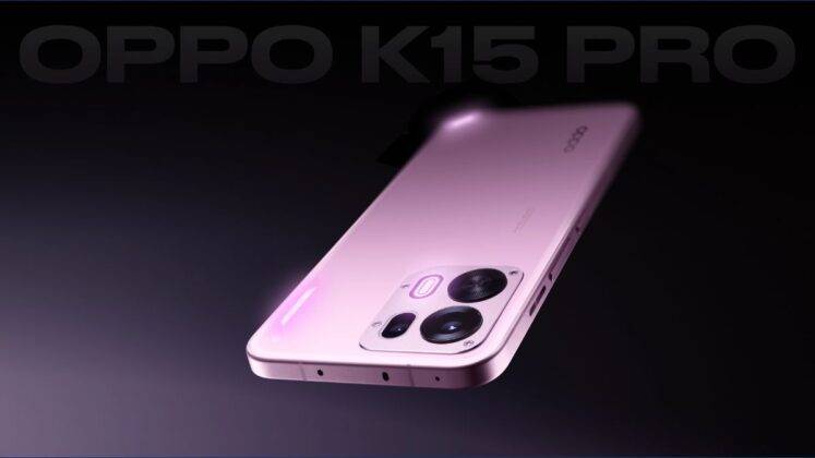 OPPO K15 Pro and K15 Pro Plus tipped to launch in India in Q3